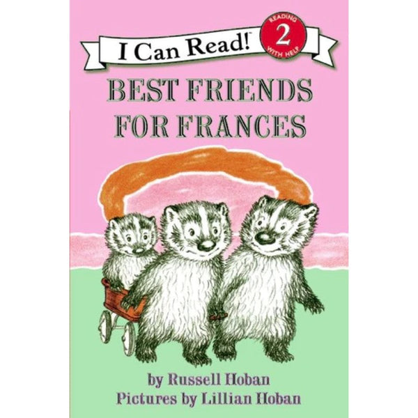 Best Friends for Frances, by Russell Hoban – Storyglory Kids Inc