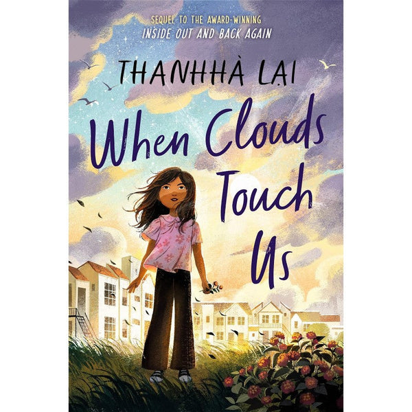When Clouds Touch Us, by Thanhhà Lai – Storyglory Kids Inc